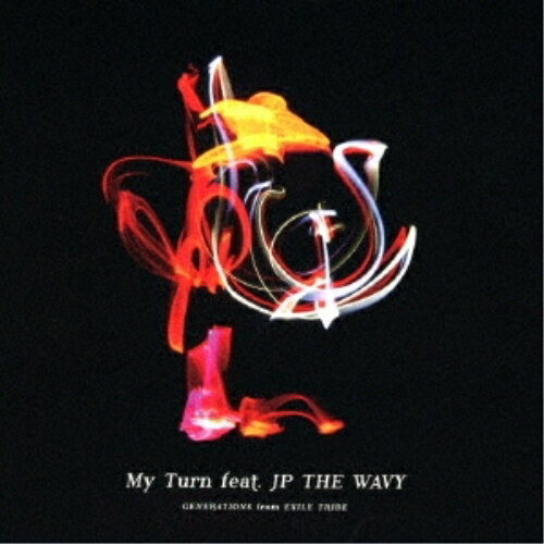 My Turn feat. JP THE WAVY/愛傷 (CD+DVD) (Type-B)GENERATIONS from EXILE TRIBEジェネレーションズフロムエグザイルトライブ じぇねれーしょんずふろむえぐざいるとらいぶ　発売...