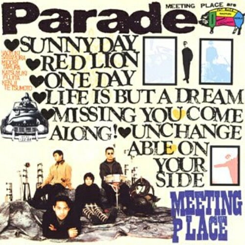 PARADEMEETING PLACEミーテイングプレイス みーていんぐぷれいす　発売日 : 1993年1月21日　種別 : CD　JAN : 4988034202071　商品番号 : MDCL-1208【収録内容】CD:11.サニー・デイ...
