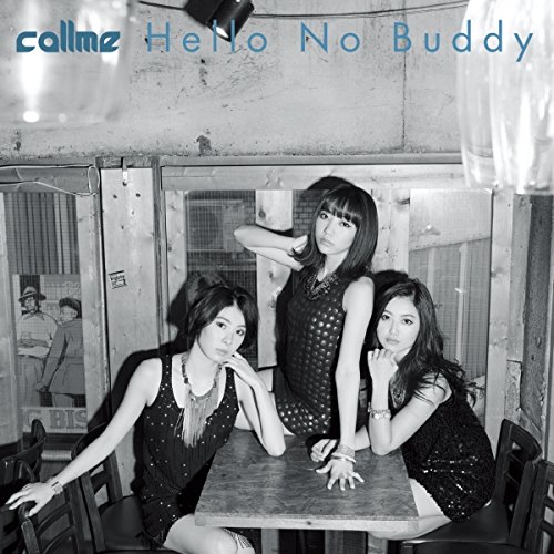 Hello No Buddy (CD+DVD) (Type-A)callmeコールミー こーるみー　発売日 : 2018年3月07日　種別 : CD　JAN : 4988064839940　商品番号 : AVCD-83994【商品紹介】楽曲...