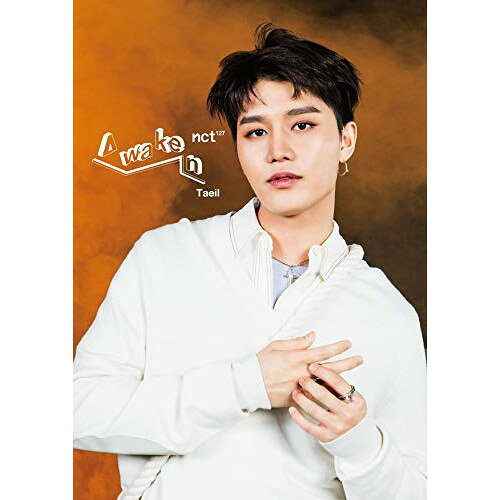 Awaken (CD(スマプラ対応)) (初回生産限定盤/TAEIL ver.)NCT 127エヌシーティーイチニナナ えぬしーてぃーいちになな　発売日 : 2019年4月17日　種別 : CD　JAN : 4988064795802　商品...