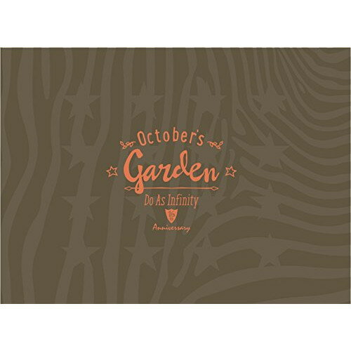 Do As Infinity 16th Anniversary 〜October's Garden〜 (ライナーノーツ) (初回生産限定盤)Do As Infinityドゥアズインフィニティ どぅあずいんふぃにてぃ　発売日 : 2016年2...