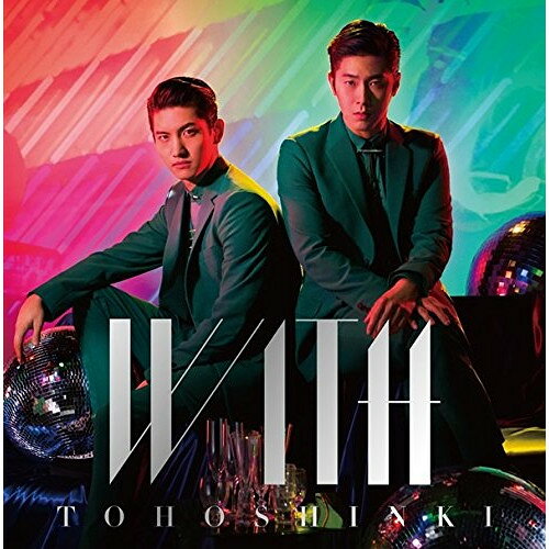 WITH (CD+DVD) (ジャケットB)東方神起トウホウシンキ とうほうしんき　発売日 : 2014年12月17日　種別 : CD　JAN : 4988064792375　商品番号 : AVCK-79237【商品紹介】東方神起の2014...