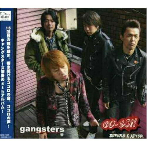 GO-GO!! BEFORE & AFTERgangstersギャングスターズ ぎゃんぐすたーず　発売日 : 2007年6月06日　種別 : CD　JAN : 4543034012046　商品番号 : DDCM-1026【商品紹介】リアルに...
