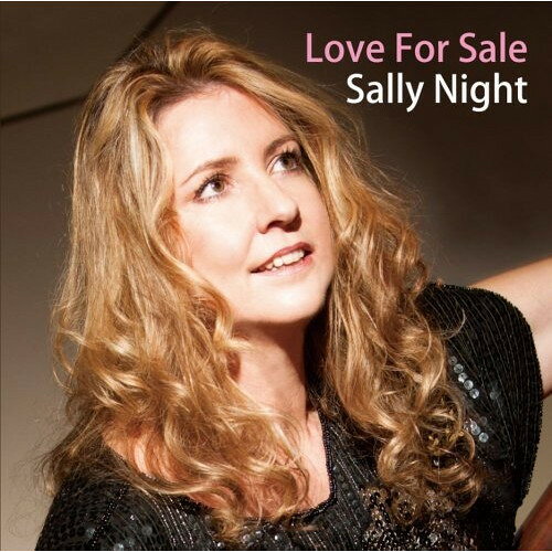 ラブ・フォー・セイル (歌詞付)サリー・ナイトナイト サリー ないと さりー　発売日 : 2012年1月18日　種別 : CD　JAN : 4571292510653　商品番号 : VHCD-1065【商品紹介】クールでリッチで温かいヴェル...