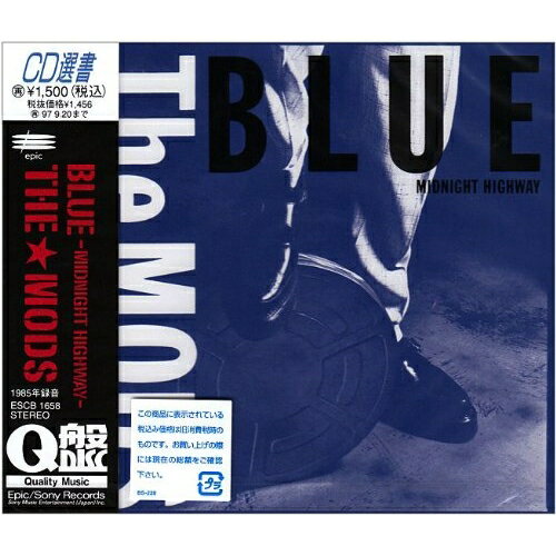 BLUE-MIDNIGHT HIGHWAYTHE MODSモッズ もっず　発売日 : 1995年9月21日　種別 : CD　JAN : 4988010165826　商品番号 : ESCB-1658【商品紹介】THE MODSの'85年発表作...
