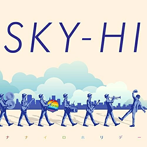 ナナイロホリデー (CD+DVD) (Music Video盤)SKY-HIスカイハイ すかいはい　発売日 : 2016年7月27日　種別 : CD　JAN : 4988064836352　商品番号 : AVCD-83635【商品紹介】20...