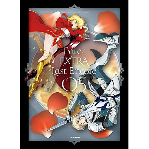 Fate/EXTRA Last Encore 05(Blu-ray) (Blu-ray+CD) (完全生産限定版)TVアニメ奈須きのこ、TYPE-MOON、阿部敦、丹下桜、植田佳奈、滝山真哲、山村洋貴、神前暁　発売日 : 2018年12月1...
