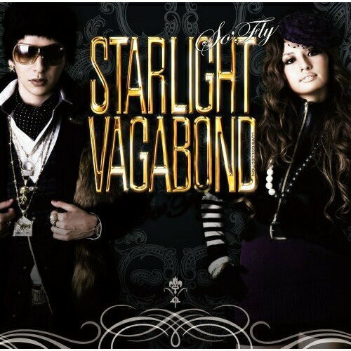 STARLIGHT VAGABOND LUVS COLLECTIONSo'Flyソーフライ そーふらい　発売日 : 2007年12月19日　種別 : CD　JAN : 4988018317579　商品番号 : FLCF-4213【商品紹介】...
