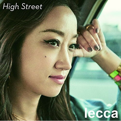 High Street (CD(スマプラ対応))leccaレッカ れっか　発売日 : 2017年3月01日　種別 : CD　JAN : 4945817149190　商品番号 : CTCR-14919【収録内容】CD:11.忍2.woman3...
