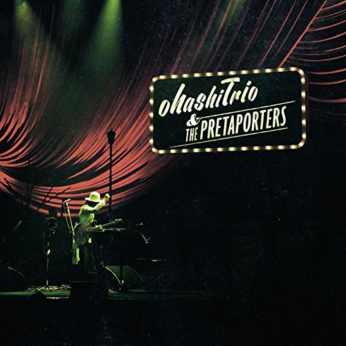 ohashiTrio & THE PRETAPORTERS 2014大橋トリオオオハシトリオ おおはしとりお　発売日 : 2015年6月03日　種別 : CD　JAN : 4988064599080　商品番号 : RZCD-59908【商品...