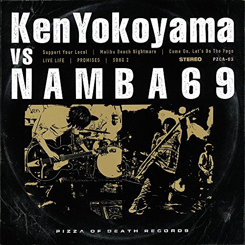 Ken Yokoyama VS NAMBA69Ken Yokoyama vs NAMBA69ケンヨコヤマ/ナンバシックスティーナイン けんよこやま/なんばしっくすてぃーないん　発売日 : 2018年6月06日　種別 : CD　JAN : 4...