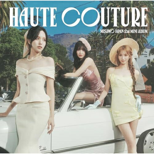 HAUTE COUTURE (通常盤)MISAMOミサモ みさも　発売日 : 2024年11月06日　種別 : CD　JAN : 4943674397822　商品番号 : WPCL-13614【商品紹介】MISAMO、JAPAN 2nd M...