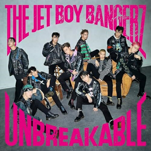 UNBREAKABLE (通常盤)THE JET BOY BANGERZ from EXILE TRIBEジェットボーイバンガーズフロムエグザイルトライブ じぇっとぼーいばんがーずふろむえぐざいるとらいぶ　発売日 : 2024年11月20日...