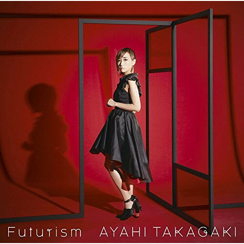 Futurism (CD+DVD) (初回生産限定盤)高垣彩陽タカガキアヤヒ たかがきあやひ　発売日 : 2017年8月02日　種別 : CD　JAN : 4580163597518　商品番号 : SMCL-495【商品紹介】高垣彩陽の「F...