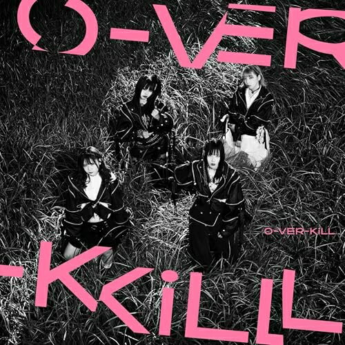 O-VER-KiLL (歌詞付)O-VER-KiLLオーバーキル おーばーきる　発売日 : 2025年2月26日　種別 : CD　JAN : 4988002944699　商品番号 : VICL-66052【商品紹介】松隈ケンタがサウンドプロ...
