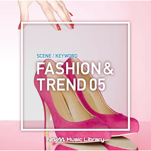 NTVM Music Library シーン・キーワード編 ファッション&トレンド05BGV　発売日 : 2025年1月22日　種別 : CD　JAN : 4988021870832　商品番号 : VPCD-87083【商品紹介】放送番組の...