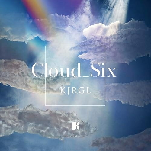 Cloud_Six (通常盤)KJRGLカジャーグル かじゃーぐる　発売日 : 2025年4月23日　種別 : CD　JAN : 4547366735185　商品番号 : BVCL-1466【商品紹介】(SME Japan)と、(SME K...