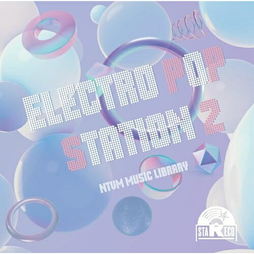NTVM Music Library ELECTRO POP STATION2BGV　発売日 : 2025年3月26日　種別 : CD　JAN : 4988021871570　商品番号 : VPCD-87157【商品紹介】放送番組の制作及び...