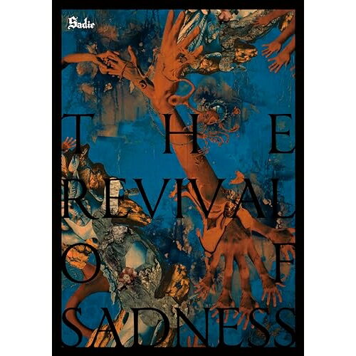 THE REVIVAL OF SADNESS (CD+DVD) (限定盤)Sadieサディ さでぃ　発売日 : 2024年2月28日　種別 : CD　JAN : 4948722577898　商品番号 : TMZR-1011【商品紹介】Sad...