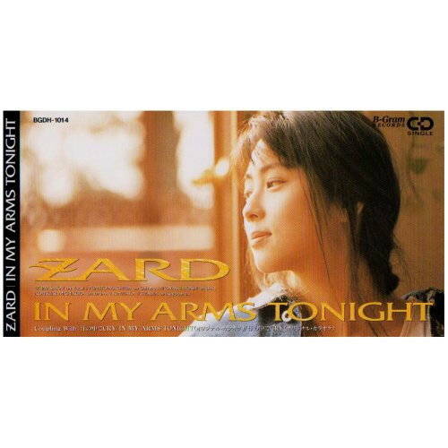 IN MY ARMS TONIGHT/汗の中でCRYZARDザード ざーど　発売日 : 1992年9月09日　種別 : CD(8cm)　JAN : 4940132000164　商品番号 : BGDH-1014【商品紹介】1992年9月にリリ...