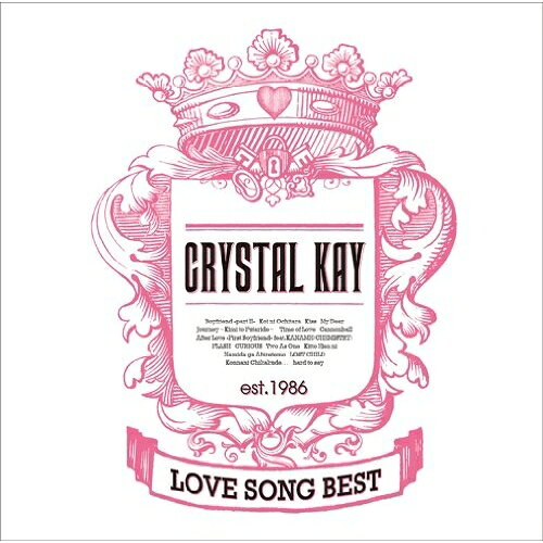 LOVE SONG BEST (通常盤)Crystal Kayクリスタルケイ くりすたるけい　発売日 : 2011年12月14日　種別 : CD　JAN : 4988010027148　商品番号 : ESCL-3815【商品紹介】ユニバーサ...