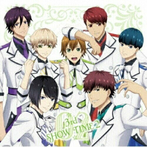 ☆3rd SHOW TIME 2☆team鳳×揚羽×北原&揚羽×蜂矢×北原×南條/「スタミュ」ミュージカルソングシリーズアニメteam鳳 揚羽陸(CV.島崎信長) 北原廉(CV.梅原裕一郎)、揚羽陸(CV.島崎信長) 蜂矢聡(CV.高梨謙吾...