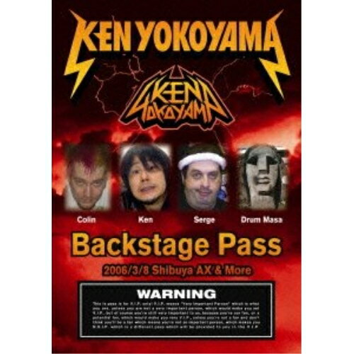 Backstage PassKen Yokoyamaケンヨコヤマ けんよこやま　発売日 : 2006年12月20日　種別 : DVD　JAN : 4529455080024　商品番号 : PZBA-1