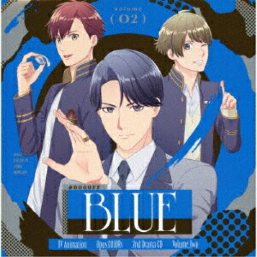 TVアニメ『Opus.COLORs』 2ndドラマCD『#0000FF BLUE』ドラマCD内田雄馬、逢坂良太、花江夏樹、豊永利行、梅原裕一郎、島崎信長、八代拓　発売日 : 2023年7月26日　種別 : CD　JAN : 45505100...
