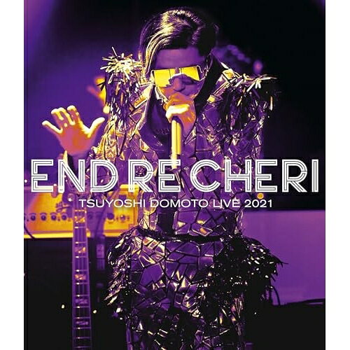 ENDRECHERI TSUYOSHI DOMOTO LIVE 2021(Blu-ray)ENDRECHERIエンドリケリー えんどりけりー　発売日 : 2022年8月24日　種別 : BD　JAN : 4571601005832　商品番号...