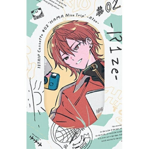 18TRIP Cassette #02 'HAMA Nice Trip' -R1ze-R1zeライズ らいず　発売日 : 2024年12月04日　種別 : カセット　JAN : 4524135187734　商品番号 : PCTG-301【商...