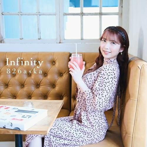Infinity (通常盤/TYPE-3)826askaハチニイロクアスカ はちにいろくあすか　発売日 : 2025年10月01日　種別 : CD　JAN : 4542519016548　商品番号 : YCCS-10122【商品紹介】826...