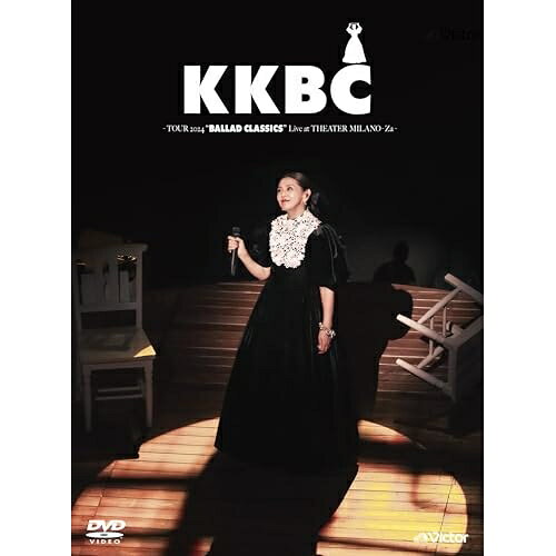 KKBC 〜TOUR 2024 BALLAD CLASSICS Live at THEATER MILANO-Za〜 (初回生産限定盤)小泉今日子コイズミキョウコ こいずみきょうこ　発売日 : 2026年1月21日　種別 : DVD　JAN...