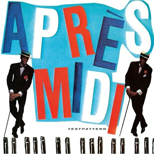 APRES-MIDI (Blu-specCD2) (ライナーノーツ)TESTPATTERNテストパターン てすとぱたーん　発売日 : 2025年2月26日　種別 : CD　JAN : 4547366707526　商品番号 : MHCL-31...