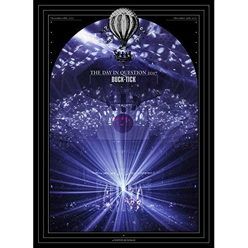THE DAY IN QUESTION 2017(Blu-ray) (通常版)BUCK-TICKバクチク ばくちく　発売日 : 2018年12月26日　種別 : BD　JAN : 4988002777648　商品番号 : VIXL-247【...