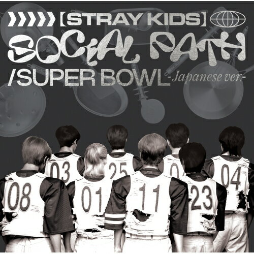 Social Path(feat. LiSA)/Super Bowl -Japanese ver.- (通常盤)Stray Kidsストレイキッズ すとれいきっず　発売日 : 2023年9月06日　種別 : CD　JAN : 4547366...