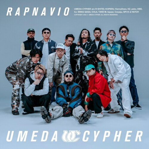 RAPNAVIO (通常盤)梅田サイファーウメダサイファー うめださいふぁー　発売日 : 2023年3月29日　種別 : CD　JAN : 4547366606041　商品番号 : SECL-2849【商品紹介】梅田サイファーのMajor ...