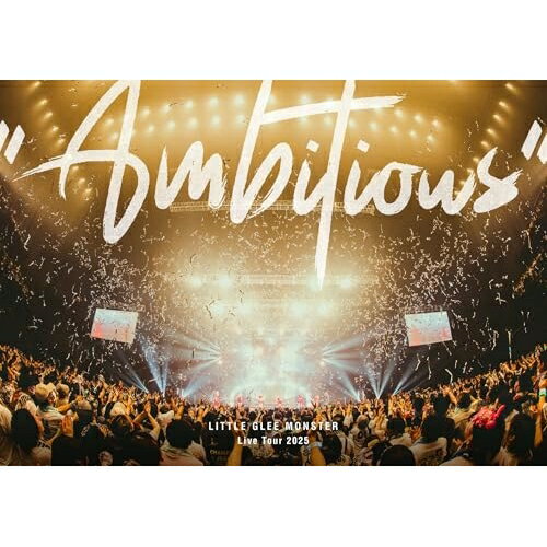 Little Glee Monster Live Tour 2025 ”Ambitious” (通常盤)Little Glee Monsterリトルグリーモンスター りとるぐりーもんすたー　発売日 : 2026年3月04日　種別 : DVD...