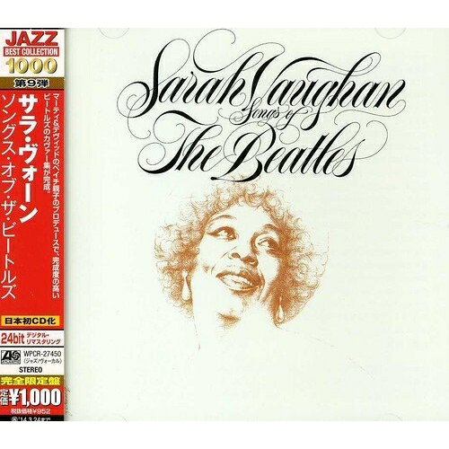 ソングス・オブ・ザ・ビートルズ (解説付) (完全生産限定盤/特別価格盤)サラ・ヴォーンボーン サラ ぼーん さら　発売日 : 2013年9月25日　種別 : CD　JAN : 4943674150748　商品番号 : WPCR-27450...
