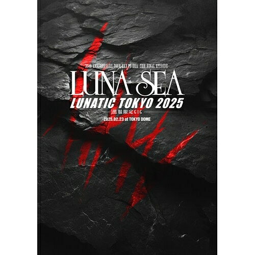 35th ANNIVERSARY TOUR ERA TO ERA -THE FINAL EPISODE- LUNATIC TOKYO 2025 -黒服限定GIG- (DVD(スマプラ対応))LUNA SEAルナシー るなしー　発売日 : 2...