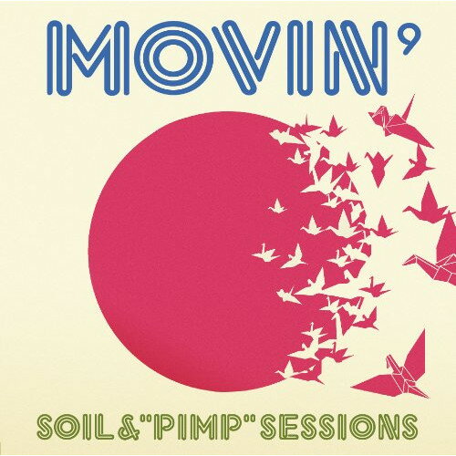 MOVIN' (通常盤)SOIL&"PIMP"SESSIONSソイルアンドピンプセッションズ そいるあんどぴんぷせっしょんず　発売日 : 2011年7月20日　種別 : CD　JAN : 4988002609710　商品番号 : VICL-...
