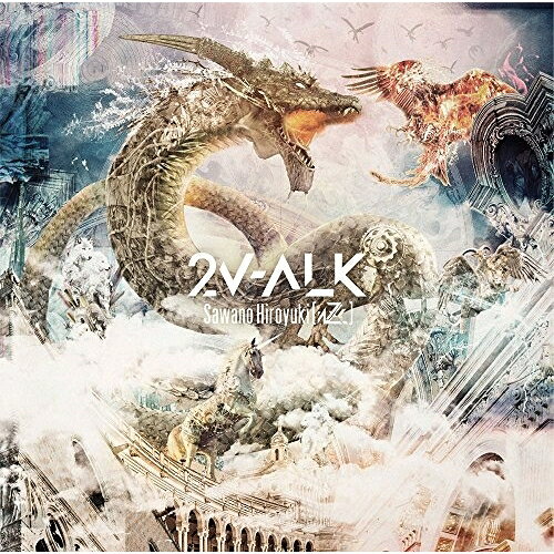 2V-ALK (通常盤)SawanoHiroyuki(nZk)サワノヒロユキヌジーク さわのひろゆきぬじーく　発売日 : 2017年9月20日　種別 : CD　JAN : 4547366318418　商品番号 : VVCL-1100【商品紹...