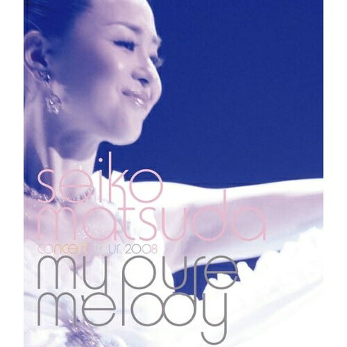 seiko matsuda concert tour 2008 my pure melody(Blu-ray)松田聖子マツダセイコ まつだせいこ　発売日 : 2009年7月08日　種別 : BD　JAN : 4988009042749　商品...