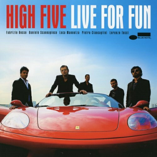 ライヴ・フォー・ファンハイ・ファイヴハイファイブ はいふぁいぶ　発売日 : 2009年2月25日　種別 : CD　JAN : 4988006869974　商品番号 : TOCJ-66496【商品紹介】実力派トランペッター、ファブリッツィオ・...