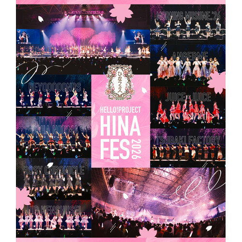 Hello!Project ひなフェス 2026(Blu-ray)ハロー!プロジェクトハロープロジェクト はろーぷろじぇくと　発売日 : 2026年9月02日　種別 : BD　JAN : 4942463544034　商品番号 : EPXE-...