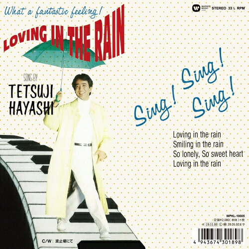 Loving in the rain (完全生産限定盤)林哲司ハヤシテツジ はやしてつじ　発売日 : 2019年11月03日　種別 : EP　JAN : 4943674301898　商品番号 : WPKL-10005【商品紹介】Mr.Mel...
