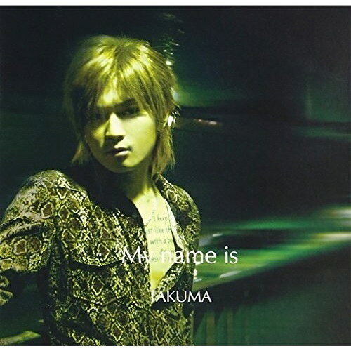 My name isTAKUMAタクマ たくま　発売日 : 2006年9月27日　種別 : CD　JAN : 4540957008644　商品番号 : MTCS-1015【商品紹介】前身バンドであるWyse解散後、ベーシストとしての服を脱ぎ...