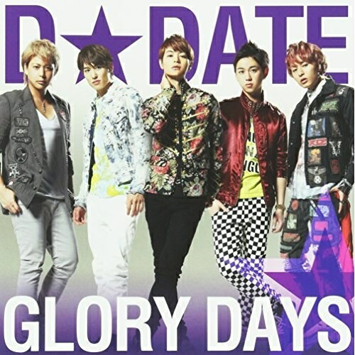 GLORY DAYS (通常盤C)D★DATEディーデイト でぃーでいと　発売日 : 2013年6月12日　種別 : CD　JAN : 4988064624355　商品番号 : AVCA-62435【商品紹介】D☆DATEのエイベックス移籍...
