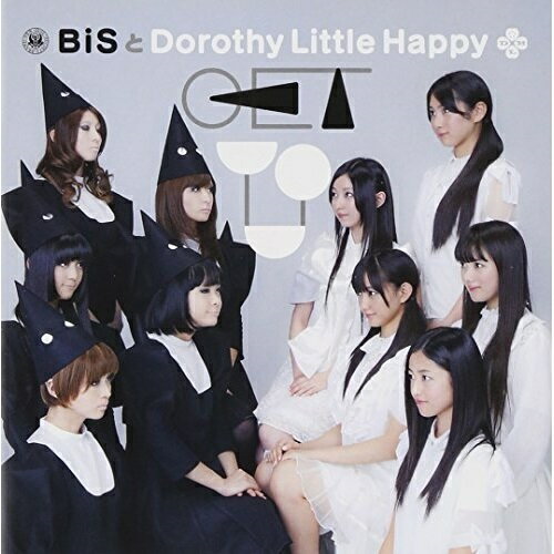 GET YOU (Dorothy Little Happy盤)BiSとDorothy Little Happyビス/ドロシーリトルハッピー びす/どろしーりとるはっぴー　発売日 : 2013年1月09日　種別 : CD　JAN : 4988...