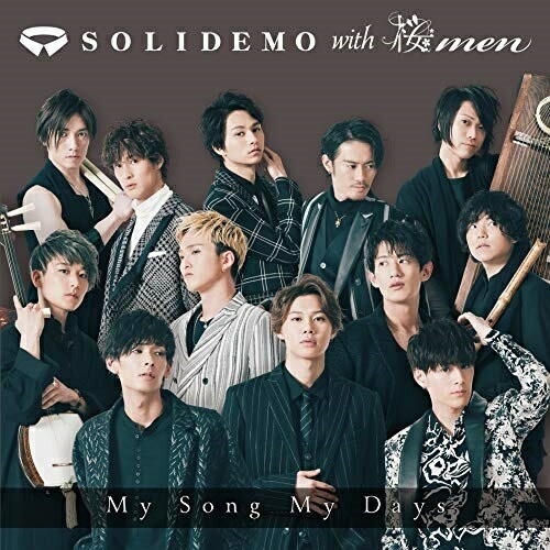 My Song My Days (CD+DVD) (SOLID盤)SOLIDEMO with 桜menソリディーモ/サクラメン そりでぃーも/さくらめん　発売日 : 2019年3月27日　種別 : CD　JAN : 498806494370...