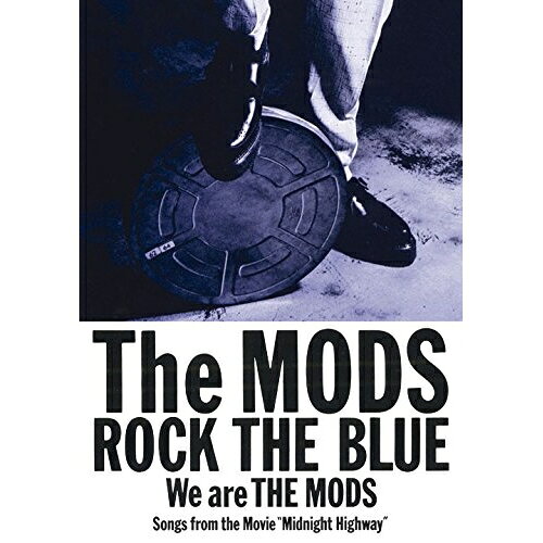 ROCK THE BLUEモッズもっず　発売日 : 2018年5月23日　種別 : DVD　JAN : 4560427442686　商品番号 : MHBL-323【収録内容】DVD:11.COME ON DOWN / We are THE ...